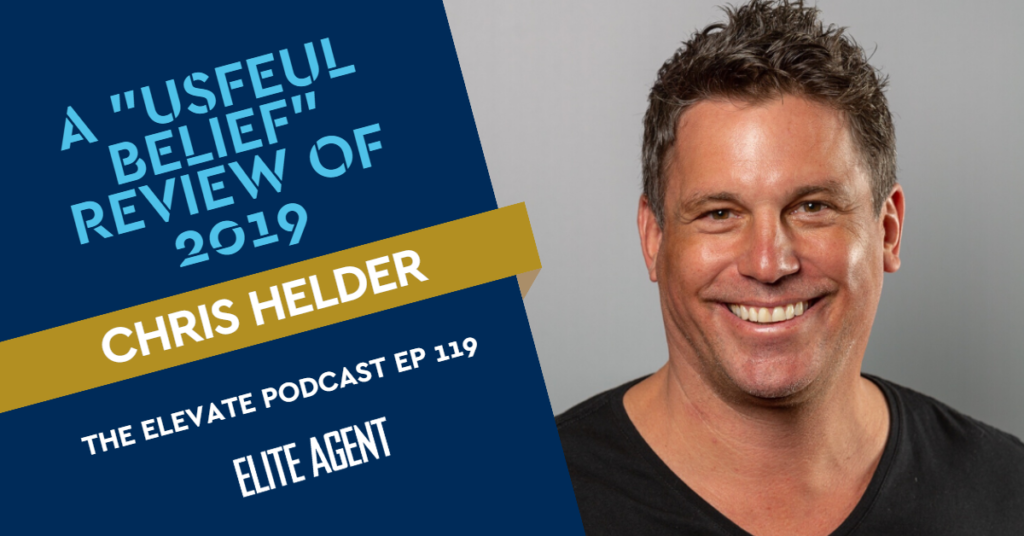 A "Useful Belief" review of 2019 in real estate: Chris Helder, Mark Edwards, Samantha McLean