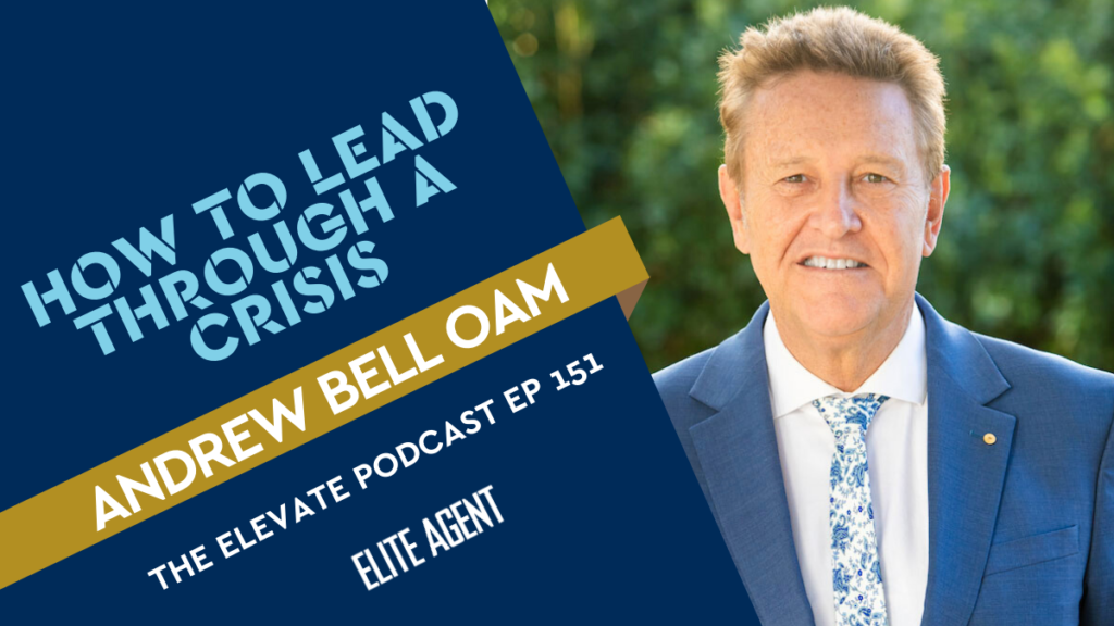 How to lead through a crisis with Andrew Bell OAM